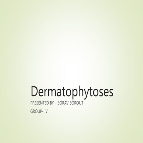 sorav debbarma presentation on dermatophytes.pptx