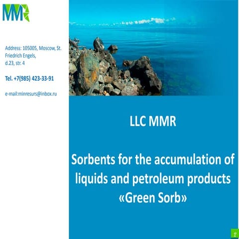 Sorbents for the accumulation of liquids and petroleum products «green ...