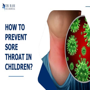 Sore Throat Treatment | PPTX