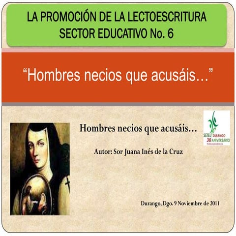 "Hombres necios que acusáis…” | PPTX