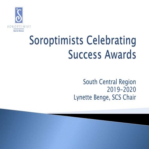 Soroptimists Celebrating Success Awards | PPT