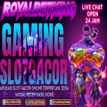 ROYALBETKING AGEN SLOT GACOR ONLINE RESMI DAN TERPERCAYA 2024 | PPT