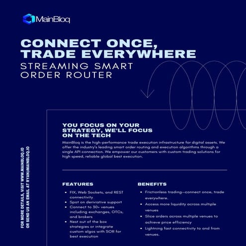 xSOR Smart Order Router: Connect once trade crypto everywhere | PDF