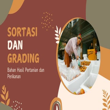 sortasi dan grading DPK kelas 10 smk aphp | PDF