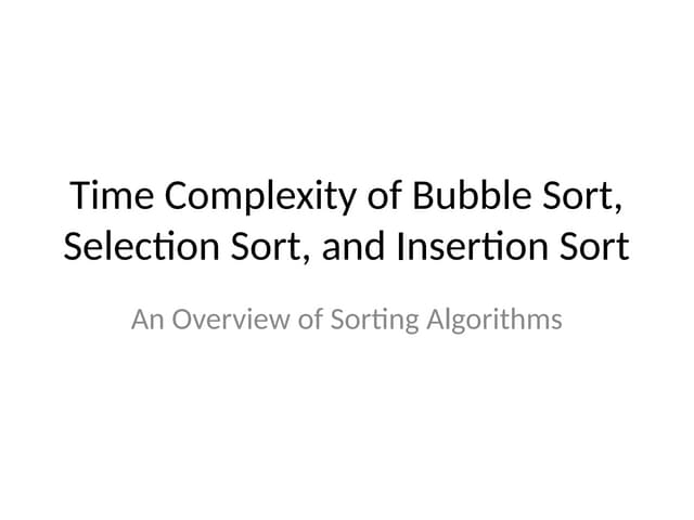 Sorting Algorithms Time Complexity in python .pptx Sorting Algorithms Time Complexity in python .pptx