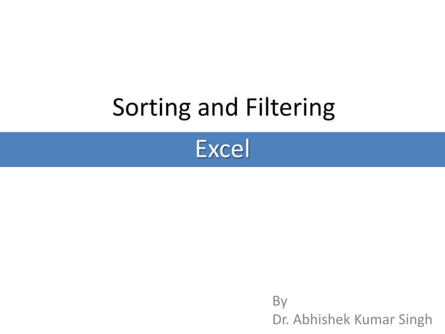 Sorting and Filtering.pptx Sorting and Filtering.pptx