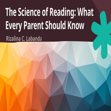 Science of Reading What Every Parent Should Know.pptx