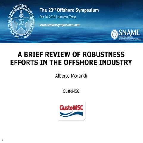 SNAME Offshore Symposium - Morandi - Robustness | PDF