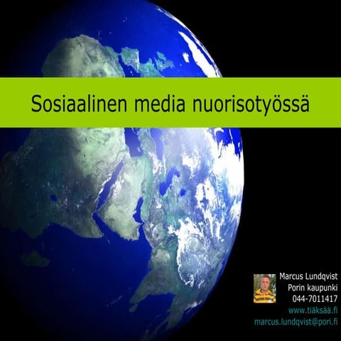 Sosiaalinen media Nuorisotyössä | PPT