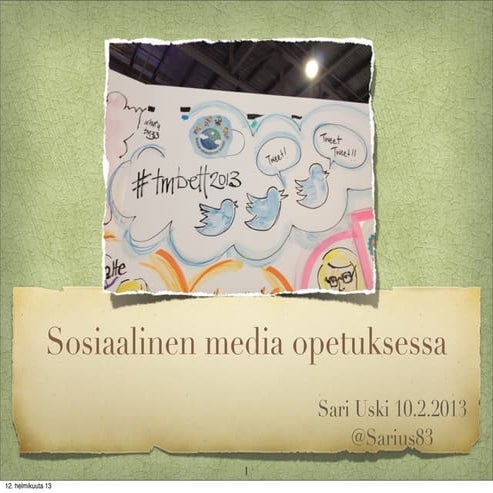 Sosiaalinen media opetuksessa | PPT