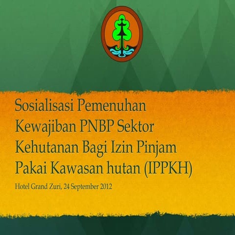 sosialisasi-ippkh-24-sep-12-2.ppt