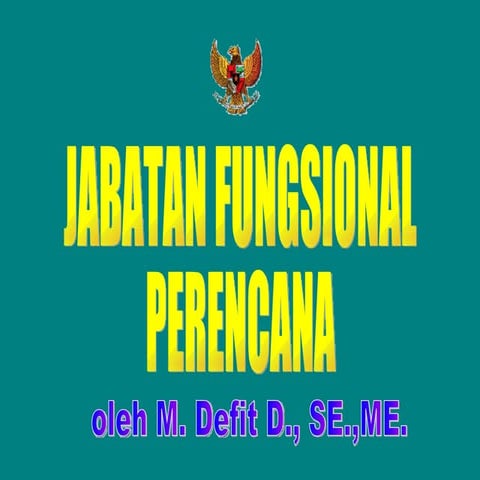 Sosialisasi Jabatan Fungsional Perencana | PPT