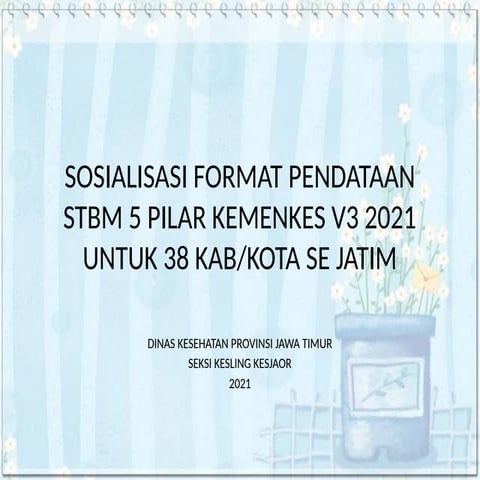 Sosialisasi 5 Pilar STBM Kemenkes V 3.pptx
