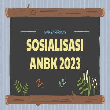 SOSIALISASI ANBK SMP YAPERMAS 2023.ppt
