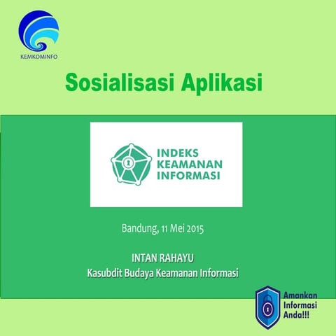 Sosialisasi Aplikasi Indeks KAMI-Intan Rahayu | PDF