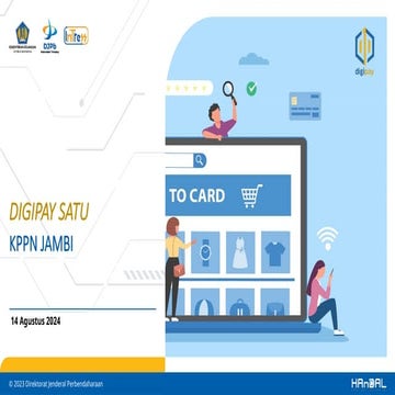 Sosialisasi Digipay 2024 KPPN Jambi. . | PPTX