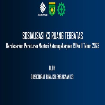 MATERI PRESENTASI SOSIALISASI K3 RUANG TERBATASpdf | PDF