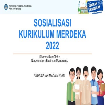 Sosialisasi Kurikulum Merdeka 2022.pptx