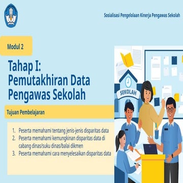 [SOSIALISASI] MODUL 2 - Tahap I_ Pemutakhiran Data - Copy.pptx
