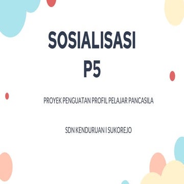 Sosialisasi P5.pptx