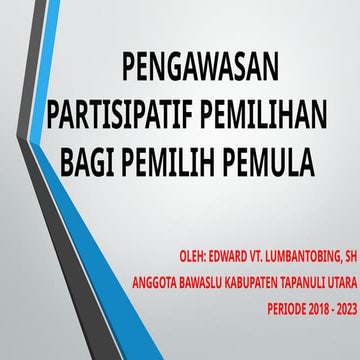 SOSIALISASI PARTISIPATIF PEMILIH PEMULA.pptx