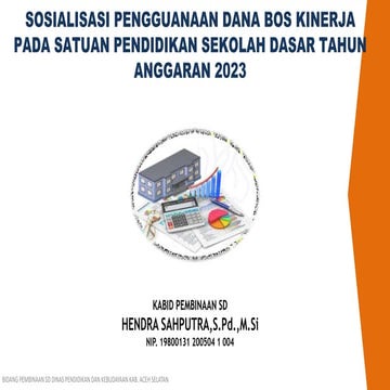 SOSIALISASI PENGGUNAAN DANA BOS KINERJA .pdf