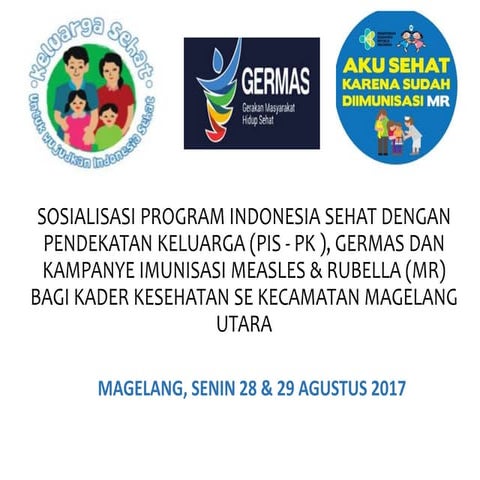 Sosialisasi pis pk & germas | PPTX