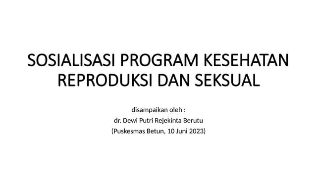 Kesehatan Reproduksi Calon Pengantin | PPT