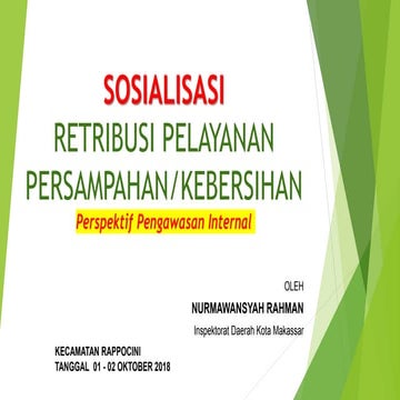 SOSIALISASI RETRIBUSI PELAYANAN PERSAMPAHAN DI KOTA MAKASSAR.pptx