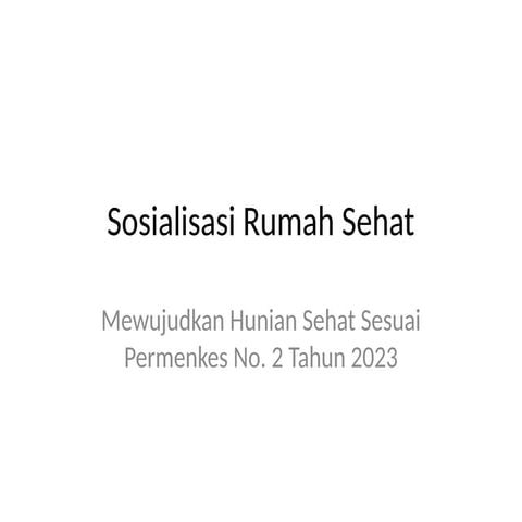 Sosialisasi_Rumah_Sehat_Permenkes_2023.pptx
