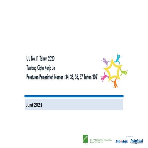 Sosialisasi undang undang cipta kerja yang berguna | PPTX