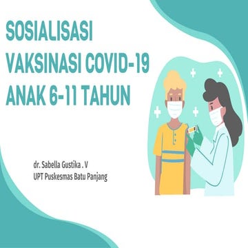Sosialisasi Vaksin Anak.pptx