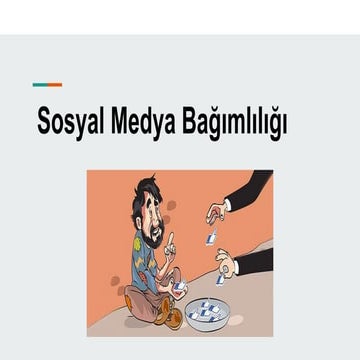 Sosyal Medya Bağımlılığı ve Olumsuz Etkileri | PPTX