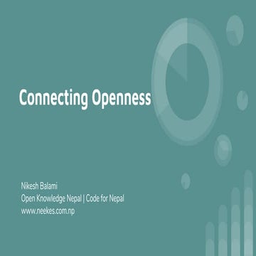 Nikesh Balami, Open Knowledge Nepal | Nepal Session | SotM Asia 2017 | PPT