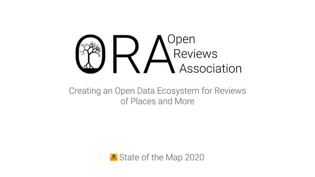 Sotm 2020 Creating An Open Data Ecosystem For Reviews Ppt