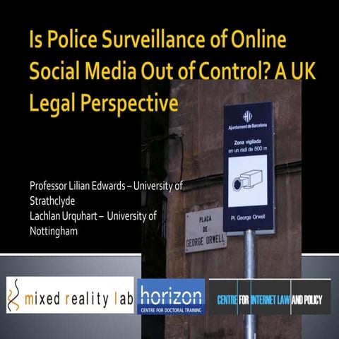 Police surveillance of social media - do you have a reasonable ...