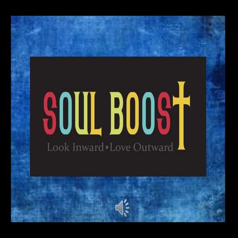 Soul boost Spring 2013 | PPT