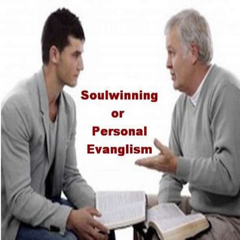 Soul winning or evangelism | PPTX