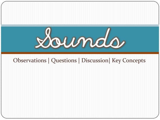 Sounds all around us ( Class 5 ) | PDF