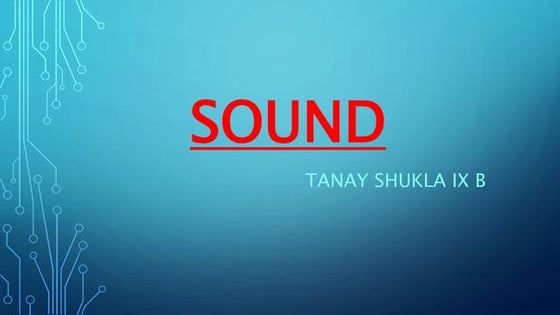 chapter sound for class 9 ppt | PPTX