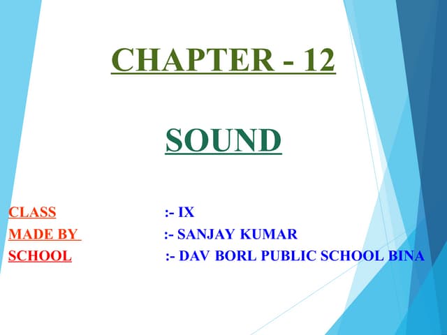 chapter sound for class 9 ppt | PPTX