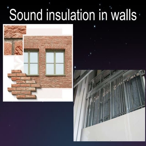 Sound insulation in walls | PPT | Construction Industry | Industries
