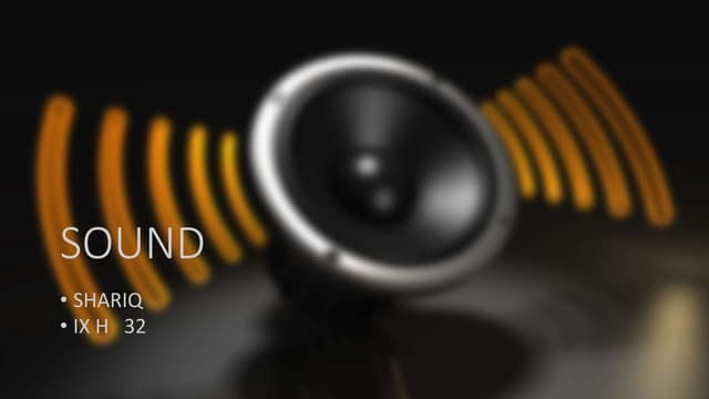 chapter sound for class 9 ppt | PPTX