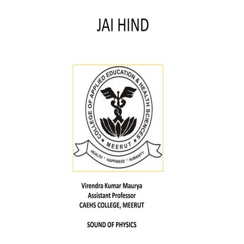 sound 2 Sem basic physics INCLUDING RADIOLOGICAL PHYSICS | PPTX