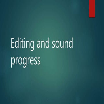 Sound and editing | PPT