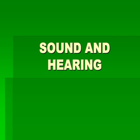 Sound and hearing | PPT
