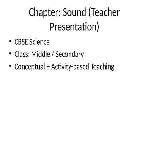 Sound_Chapter_Teacher_Presentation.pptxe | PPTX
