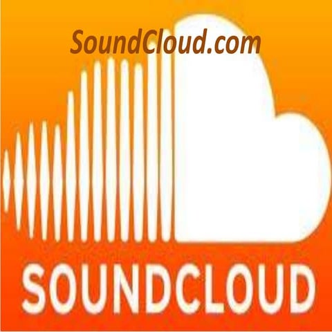 Sound cloud | PPTX | Digital Audio | Computer Software and Applications