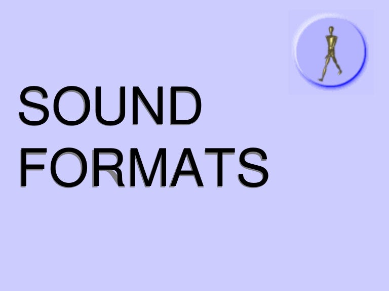 Sound Formats sound-formats