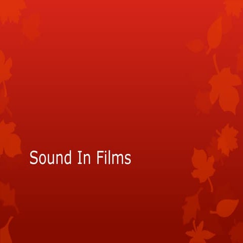 Sound in films | PPTX